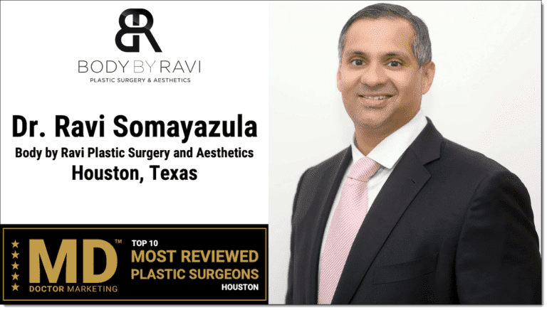 Meet Dr. Ravi Somayazula of Body by Ravi Plastic Surgery and Aesthetics ...