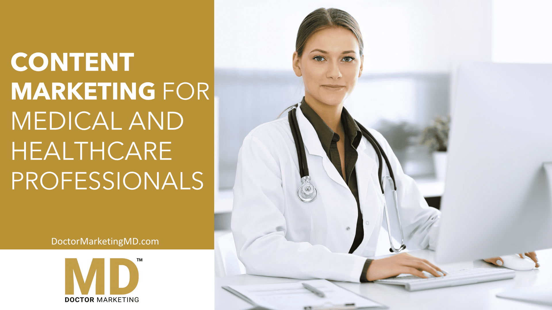 Content Marketing for Medical and Healthcare Professionals - Doctor ...