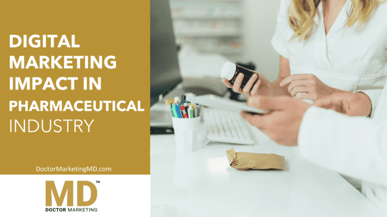 Digital Marketing Impact in Pharmaceutical Industry - Doctor Marketing, MD™