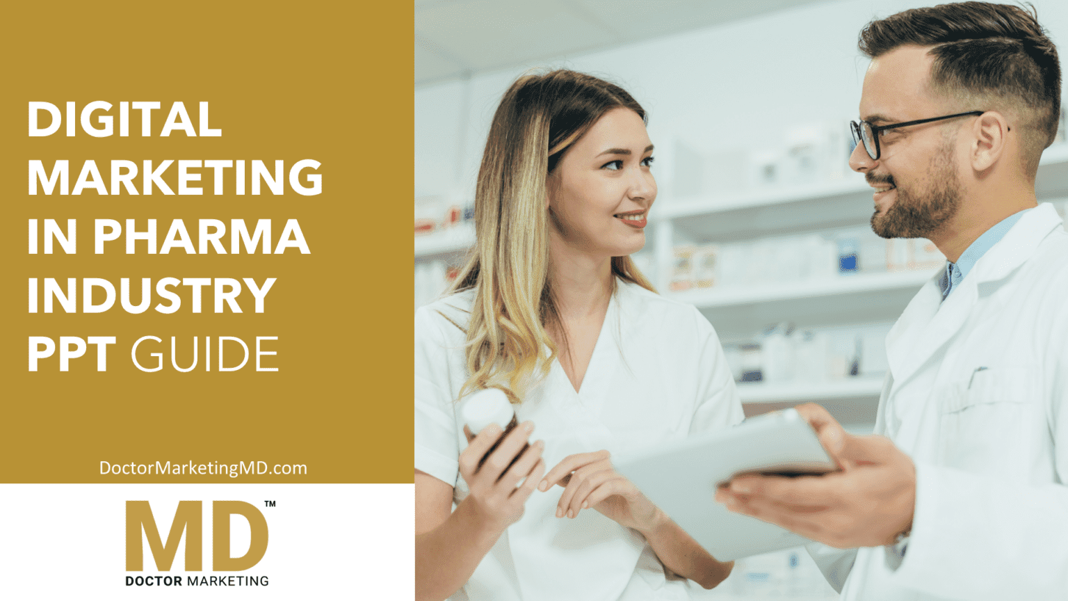 Digital Marketing in Pharma Industry PPT Guide - Doctor Marketing, MD™