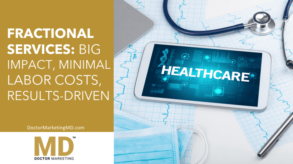 Fractional Services: Big Impact, Minimal Labor Costs, Results-Driven ...