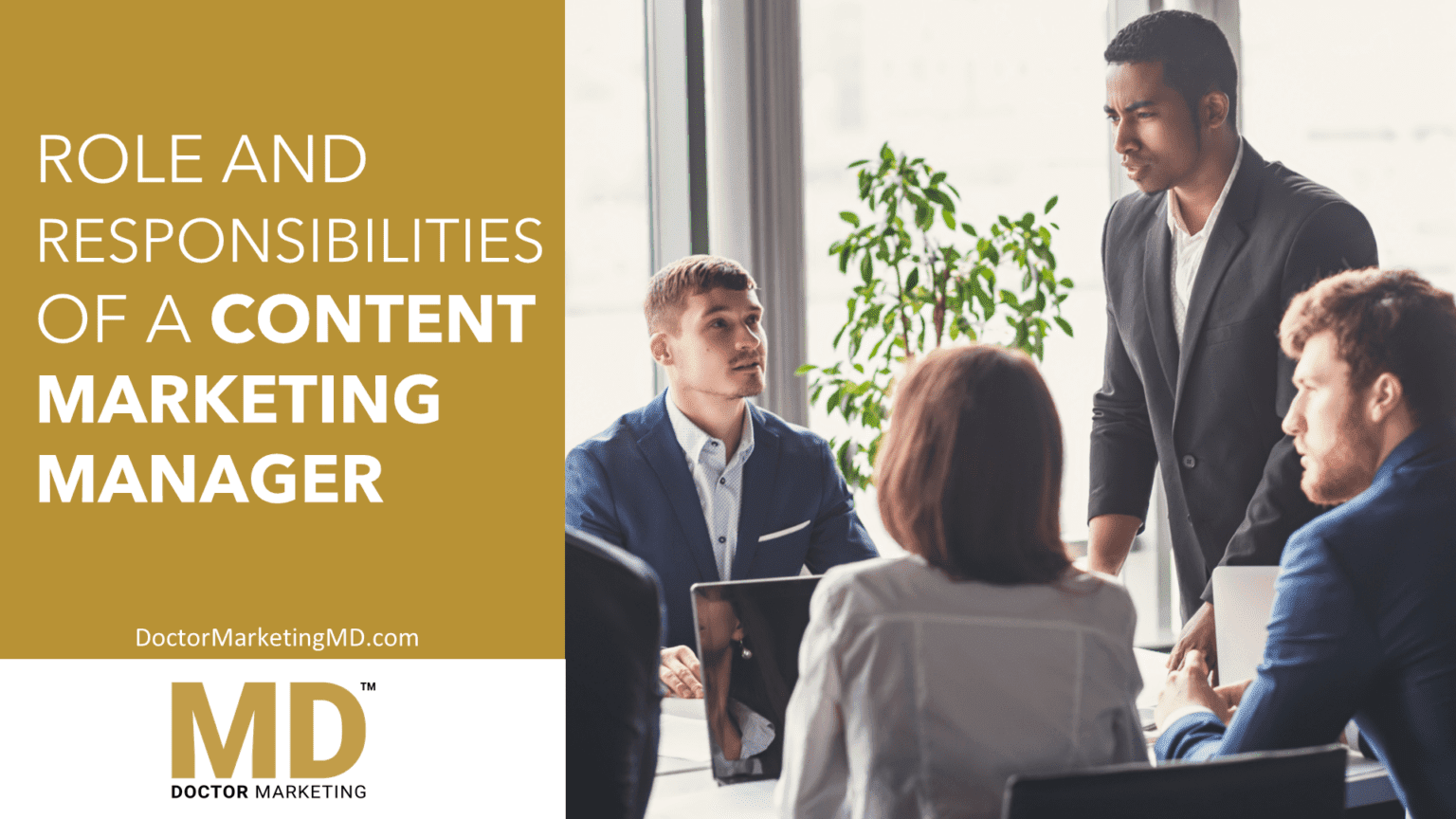 Role and Responsibilities of a Content Marketing Manager - Doctor ...