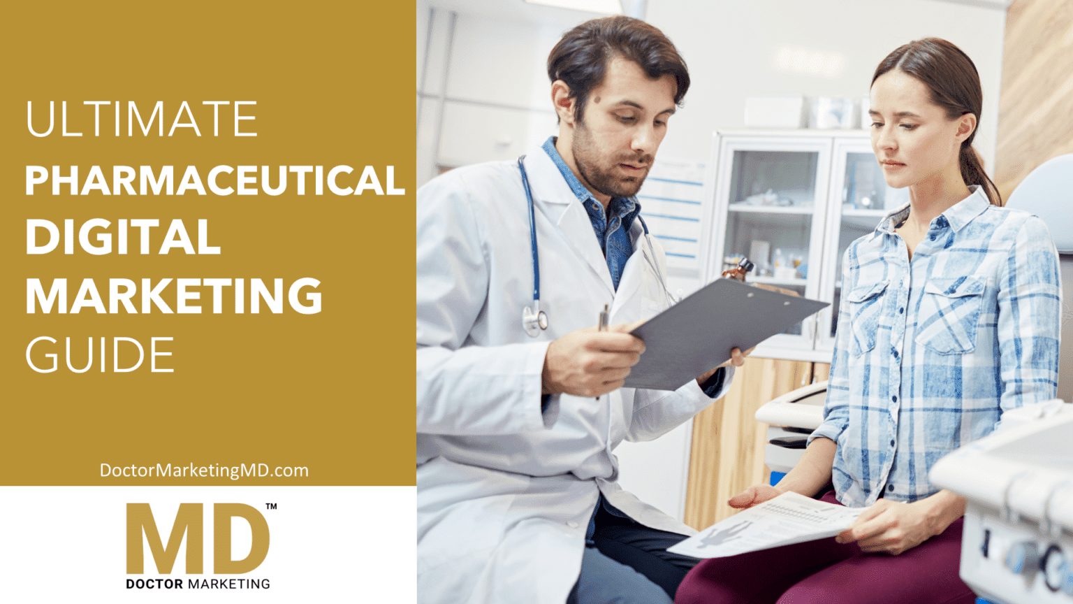 Ultimate Pharmaceutical Digital Marketing Guide - Doctor Marketing, MD™