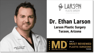 Top 10 Best Reviewed Plastic Surgeons in Tucson, AZ - Doctor Marketing, MD™